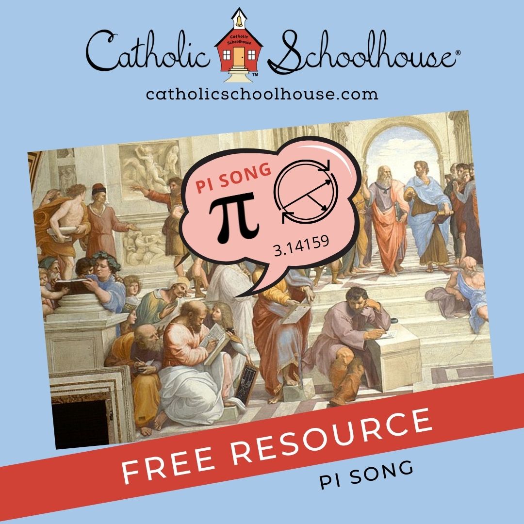 Tour 2: Pi Math Song - Catholic Schoolhouse